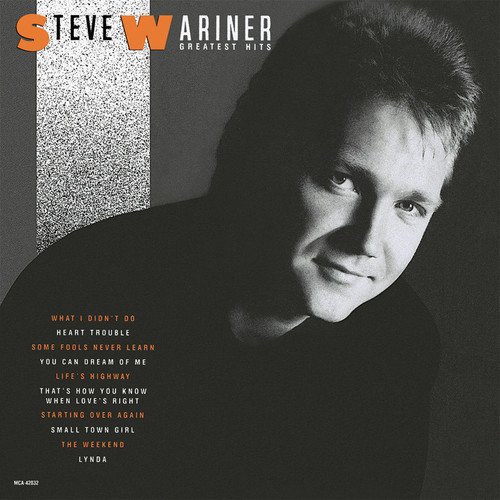 Steve Wariner - Steve Wariner: Greatest Hits - Amazon.com Music