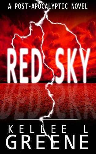 Amazon.com: Red Sky - A Post-Apocalyptic Novel (The Red Sky Series Book ...