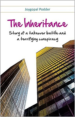 The Inheritance: Story of a takeover battle and a terrifying conspiracy ...