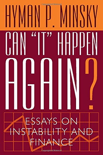 Amazon.com: Can "It" Happen Again?: Essays on Instability and Finance ...