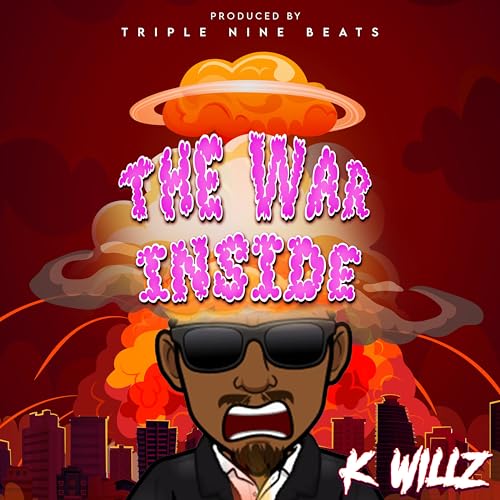 Play The War Inside by K. Willz on Amazon Music