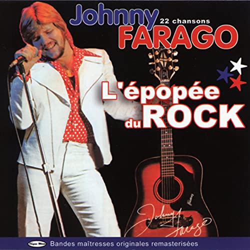 Amazon MusicでJohnny FaragoのL'épopée du rockを再生する