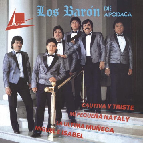 Amazon.com: Cautiva Y Triste : Los Baron De Apodaca: Digital Music