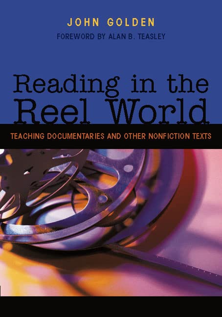 Amazon.com: Reading in the Reel World: Teaching Documentaries and Other ...