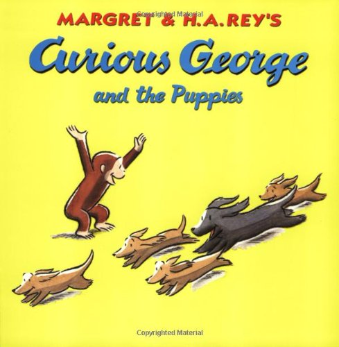 Curious George and the Puppies: H. A. Rey, Margret Rey: 9780395912157 ...