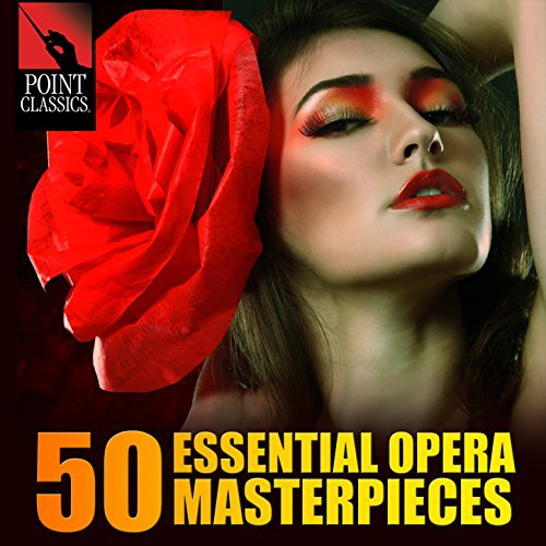 Amazon.com: 50 Essential Opera Masterpieces : VARIOUS ARTISTS: Digital ...
