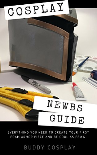 Amazon.com: Cosplay - Newbs Guide: Everything you need to create your ...