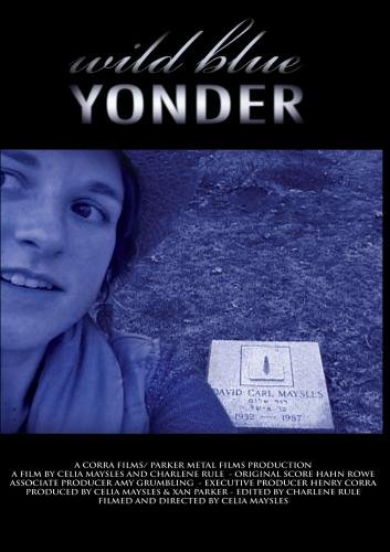 Amazon.com: Wild Blue Yonder : Celia Maysles, Celia Maysles, Xan Parker ...