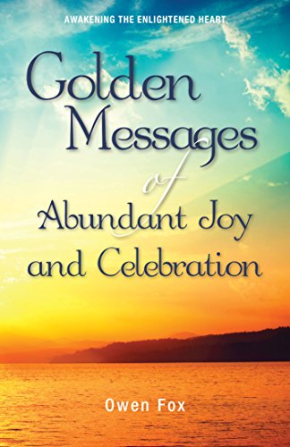 Amazon | Golden Messages of Abundant Joy and Celebration: Awakening the ...