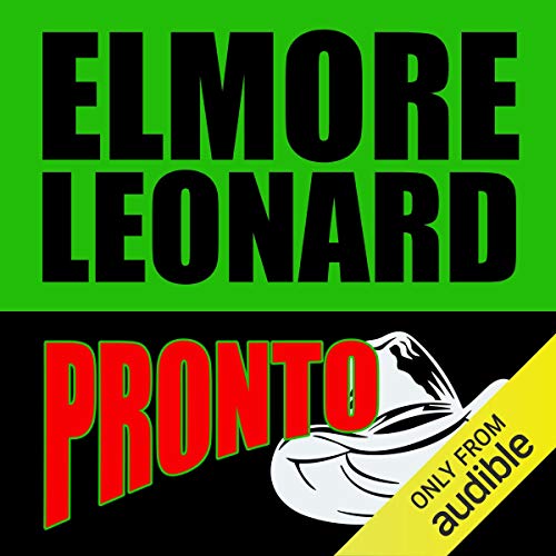 Pronto (Audio Download): Elmore Leonard, Nick Landrum, Audible Studios ...