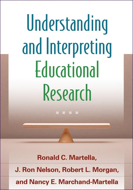 Understanding and Interpreting Educational Research: 9781462509621 ...