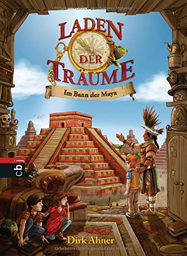 Amazon.com: Laden der Träume 05 - Im Bann der Maya: 9783570159118: Dirk ...