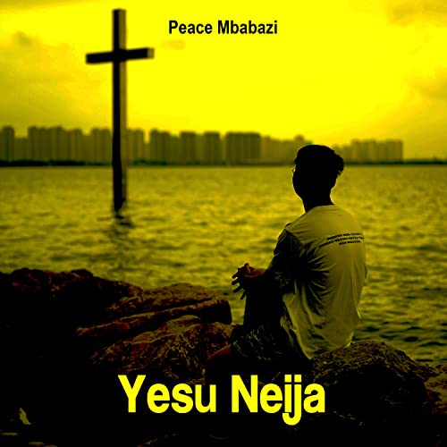 Play Yesu Neija by Peace Mbabazi on Amazon Music