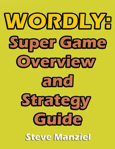 Wordly: Super Game Overview and Strategy Guide - Kindle edition by ...