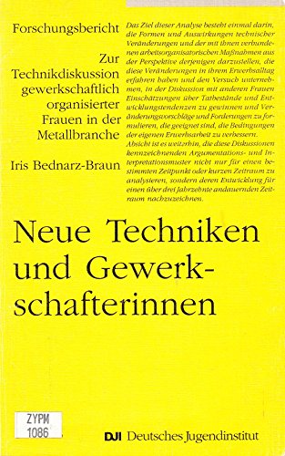 Neue Techniken und Gewerkschafterinnen : Amazon.de: Bücher