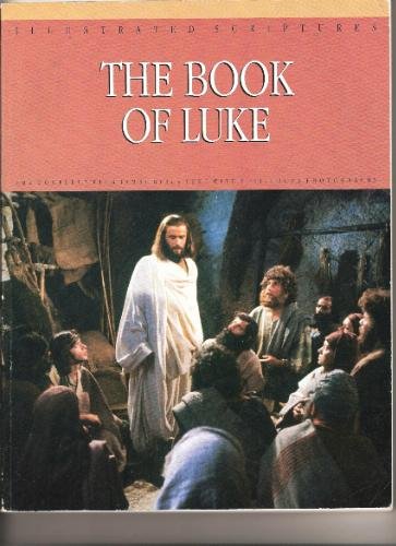 The Book of Luke: The Church of Jesus Christ of Latter-Day Saints ...