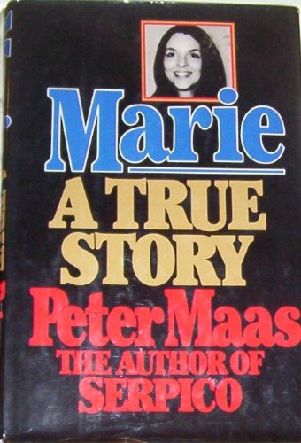 Marie: A True Story of Marie Ragghianti who exposed political ...