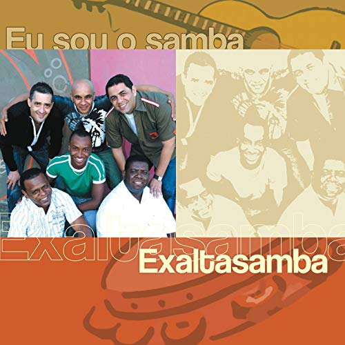 Play Eu Sou O Samba - Exaltasamba by Exaltasamba on Amazon Music