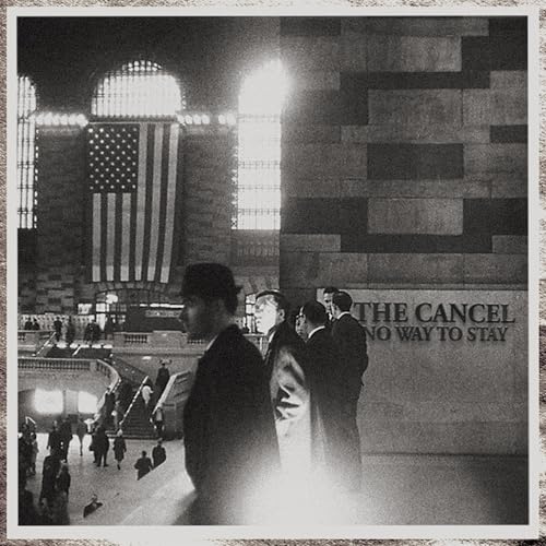 Play No Way to Stay by The Cancel on Amazon Music