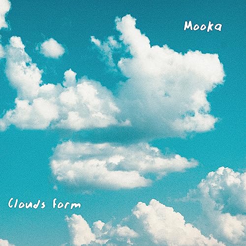 Play Clouds Form by Mooka on Amazon Music