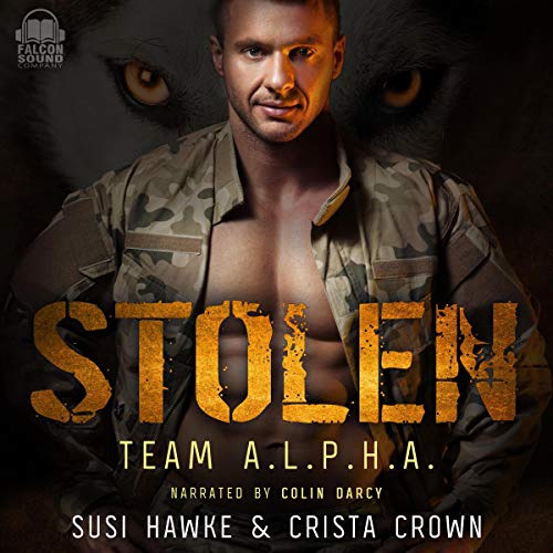 Amazon.com: Stolen: Team A.L.P.H.A., Book 5 (Audible Audio Edition ...