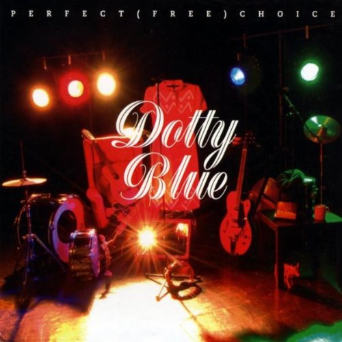 Amazon.com: Perfect (free) choice : Dotty Blue: Digital Music