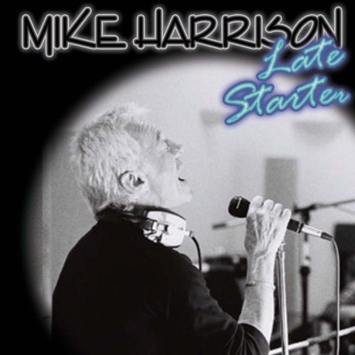Play Late Starter by Mike Harrison on Amazon Music