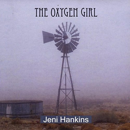 Amazon.co.jp: The Oxygen Girl : Jeni Hankins: Digital Music