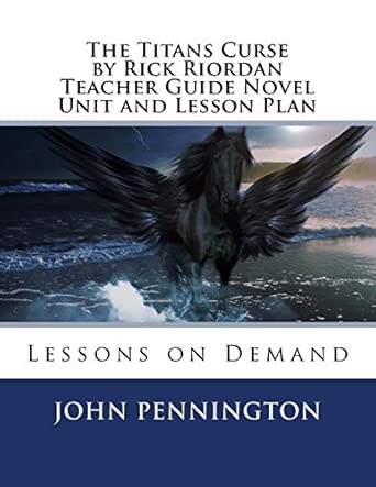 Buy The Titans Curse by Rick Riordan Teacher Guide Novel Unit and ...