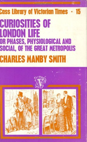 Amazon.com: Curiosities of London Life Cb: Phases, Physiological and ...
