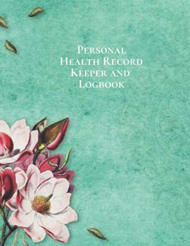 Personal Health Record Keeper and Logbook: Tracker Notebook Book ...