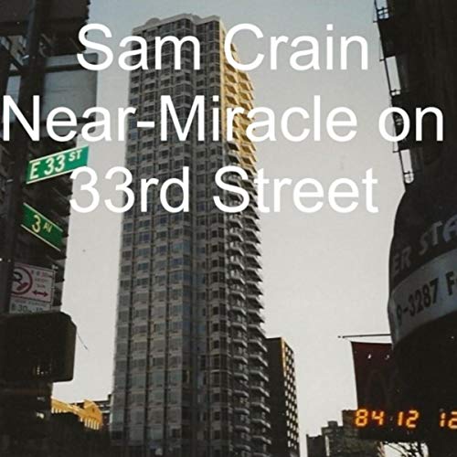 Amazon Music Unlimited - Sam Crain 『Near-Miracle on 33rd Street』