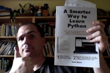 A Smarter Way to Learn Python: Learn it faster. Remember it longer.: 9781974431472: Computer ...