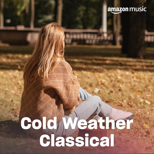 Cold Weather Classical Playlist on Amazon Music Unlimited