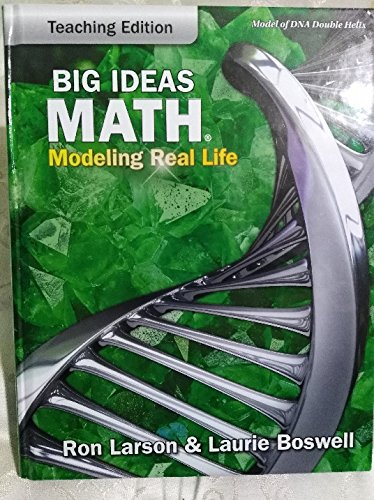 Big Ideas Math: Modeling Real Life - Grade 6 Teaching Edition: Ron ...