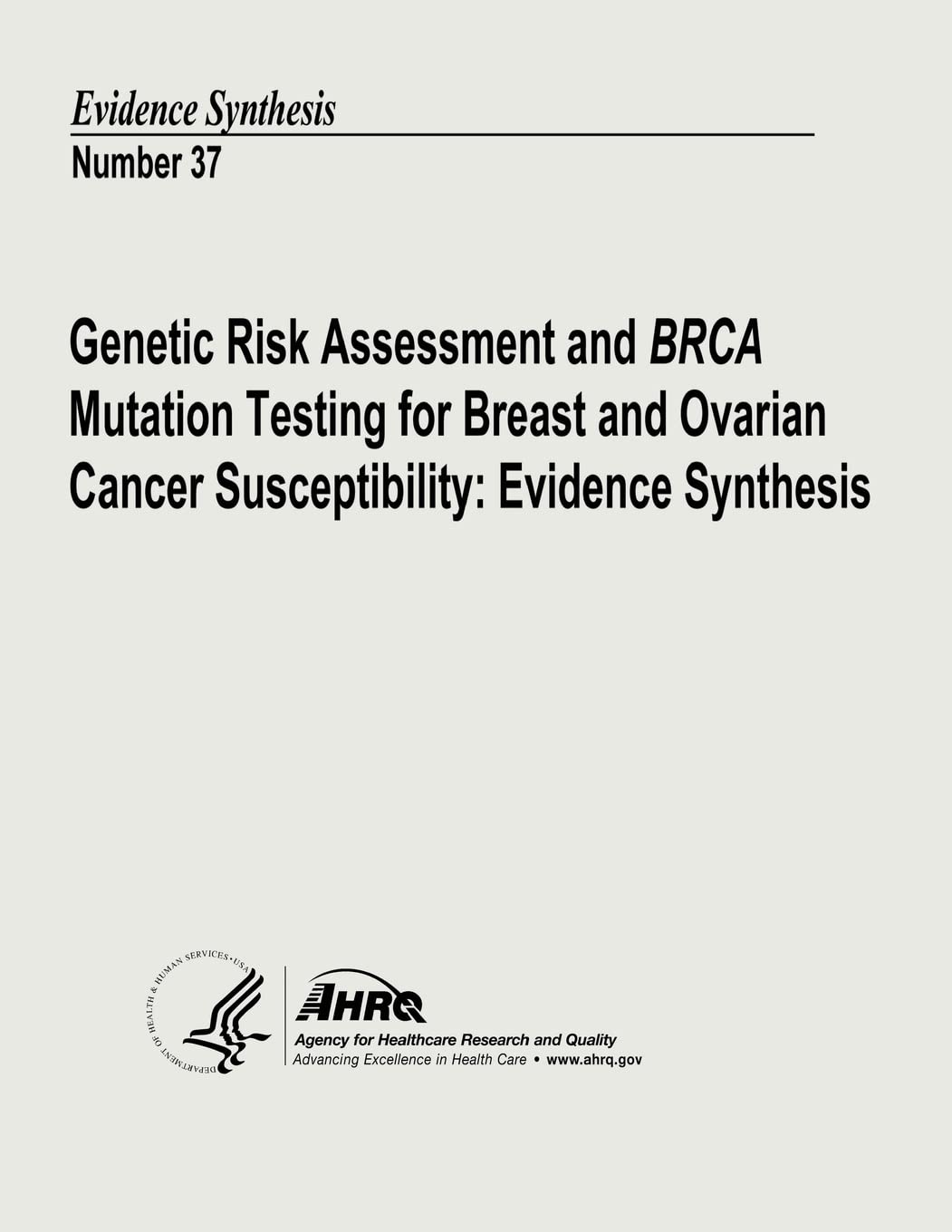 Genetic Risk Assessment and BRCA Mutation Testing for Breast and ...