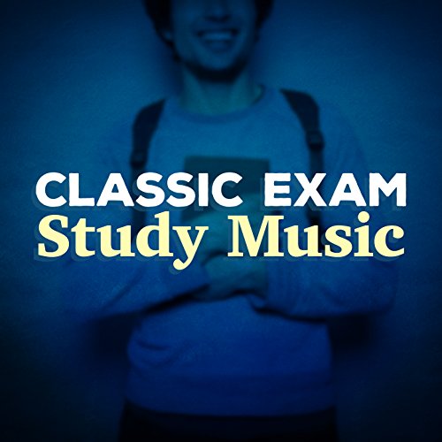 Amazon.co.jp: Classic Exam Study Music : Exam Study Classical Music ...