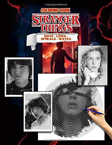 Stranger Things Dots Lines Spirals Waves Coloring Book A Cool Dots stranger-things-dots-lines-spirals-waves-coloring-book-a-cool-dots