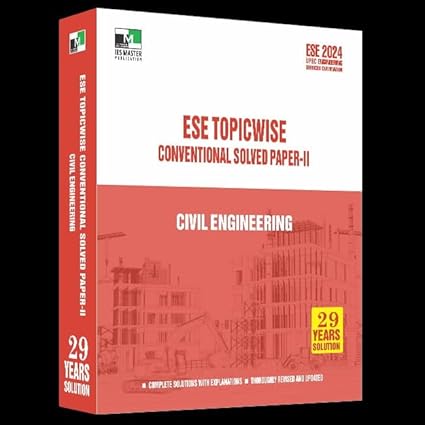 Buy ESE Civil Engineering Topicwise Conventional Solved Papers Vol 2 ...
