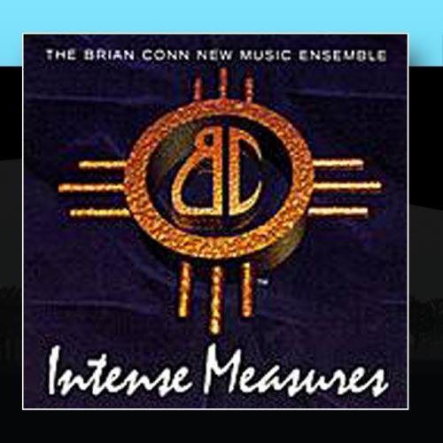 Conn, Brian, Brian Conn New Music Ensemble, Brian Conn - Intense Measures - Amazon.com Music