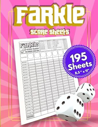 Farkle Score Sheets: 195 Pages for Scorekeeping, Featuring Almost 4000 ...