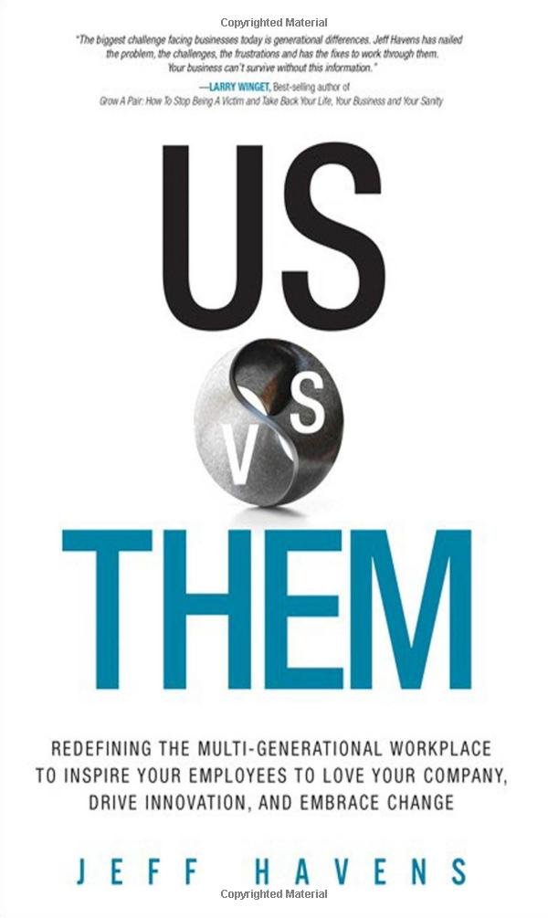 Amazon.com: Us vs. Them: Redefining the Multi-Generational Workplace to ...