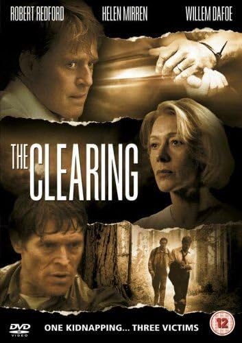 The Clearing [DVD]: Amazon.co.uk: Robert Redford, Helen Mirren, Willem ...