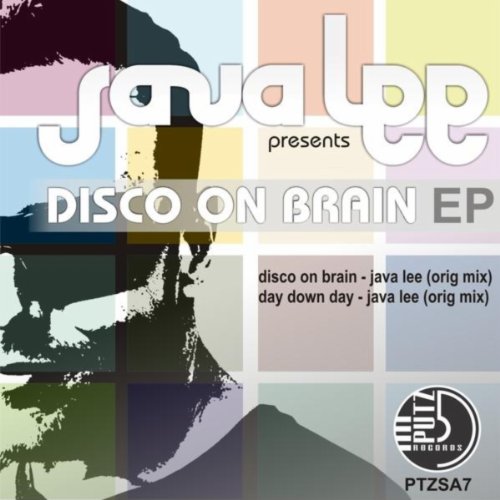 Play Disco On Brain Ep by Java Lee on Amazon Music