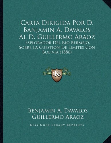 Amazon.co.jp: Carta Dirigida Por D. Banjamin A. Davalos Al D. Guillermo ...