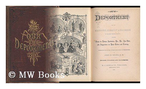Our Deportment: John H. Young: Amazon.com: Books