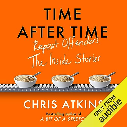 Time After Time: Repeat Offenders: The Inside Stories (Audio Download ...
