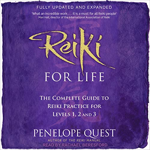 Amazon.com: Reiki for Life (Updated Edition): The Complete Guide to ...