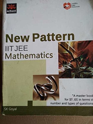 Buy New Pattern IIT Mathematics by SK Goyal Book Online at Low Prices ...