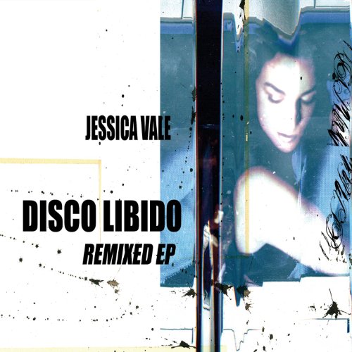 Amazon.com: Disco Libido Remixed EP : Jessica Vale: Digital Music